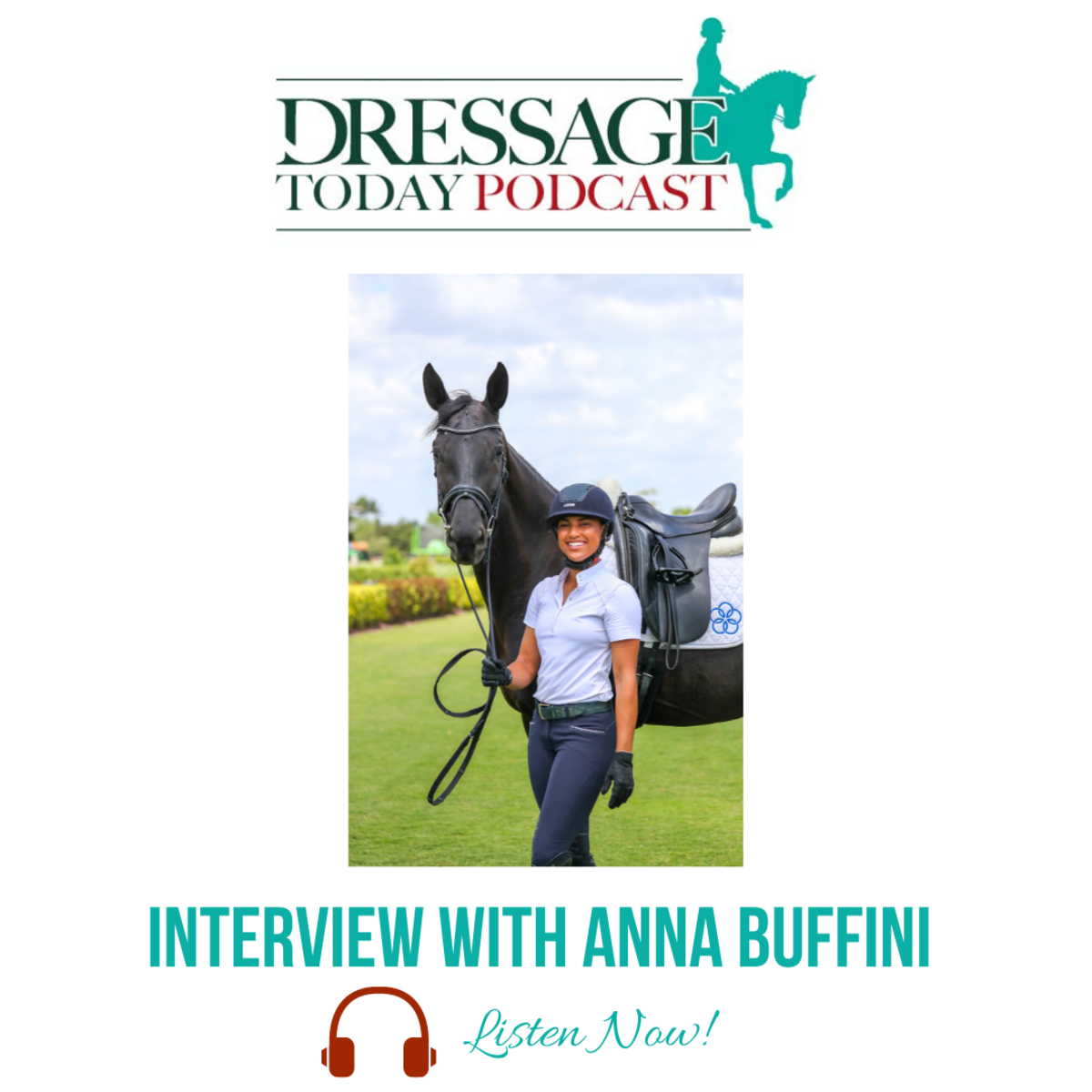 Dressage Today Podcast: Interview with AnnA Buffini